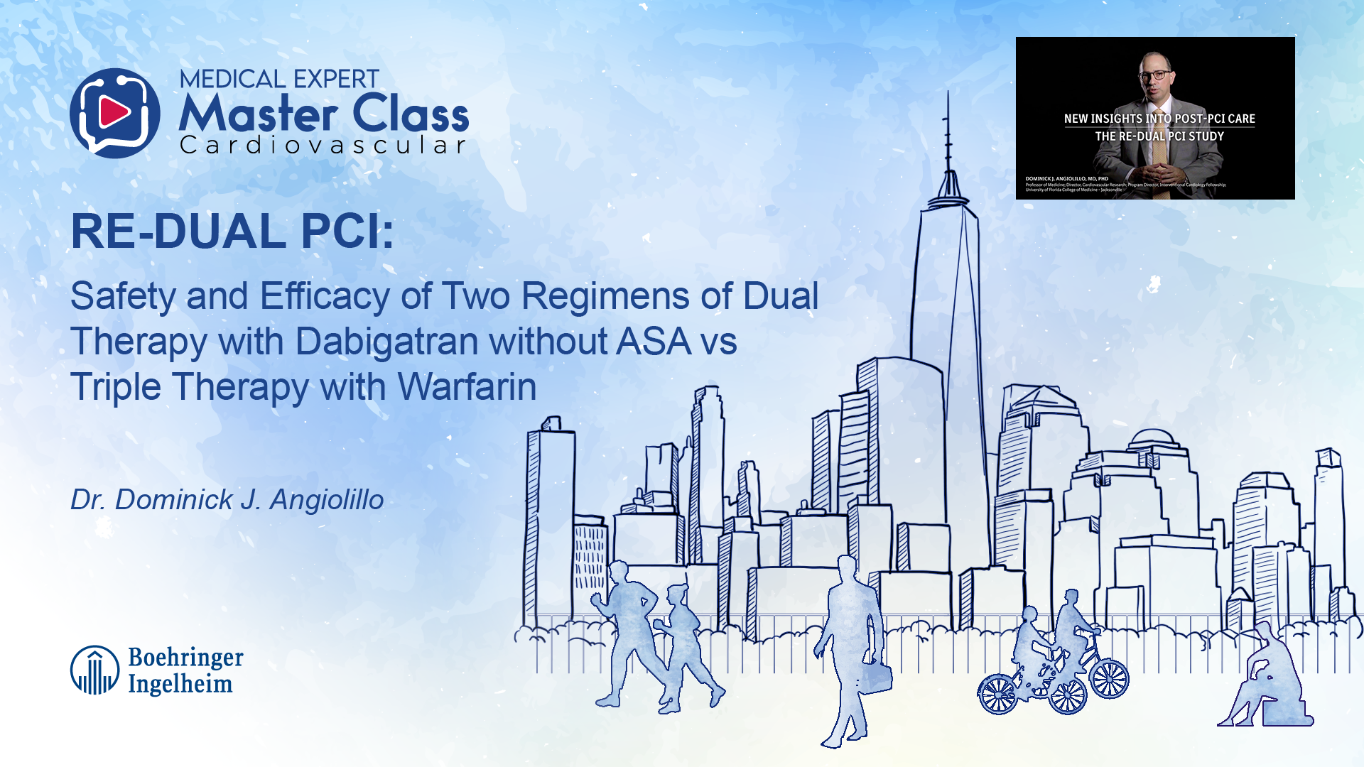 RE-DUAL PCI: Triple and Dual Antithrombotic Therapy Post PCI ...